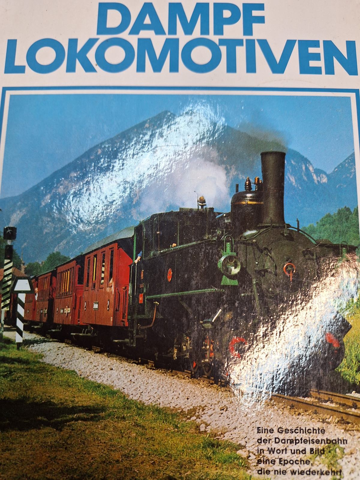 DAMPF LOKOMOTIVEN ( PARNE LOKOMOTIVE )
