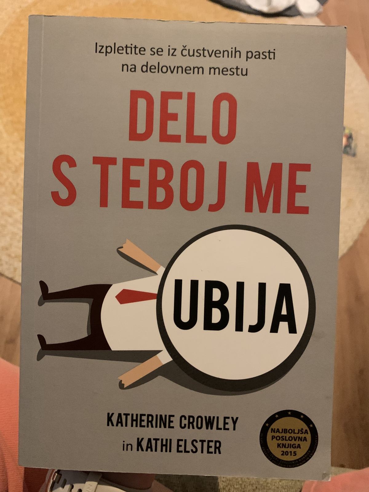 Delo s teboj me ubija