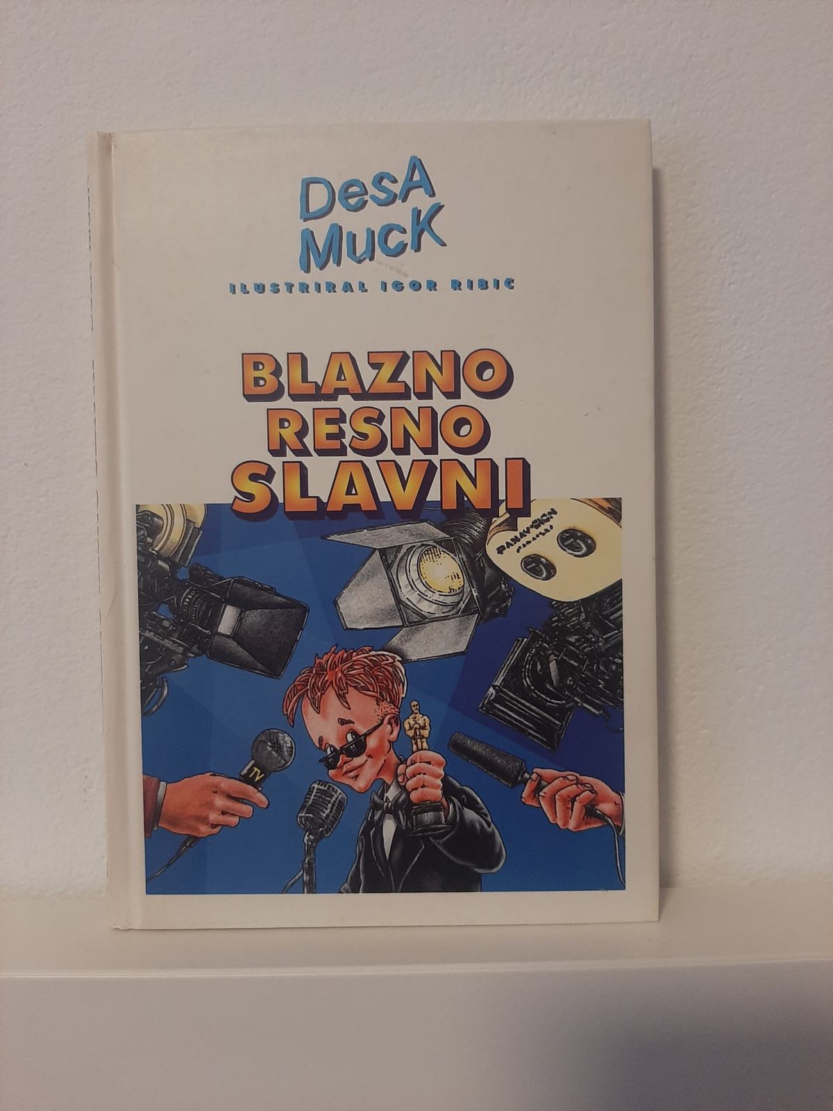 Desa Muck - Blazno Resno Slavni (Mladinska Knjiga, 1998)