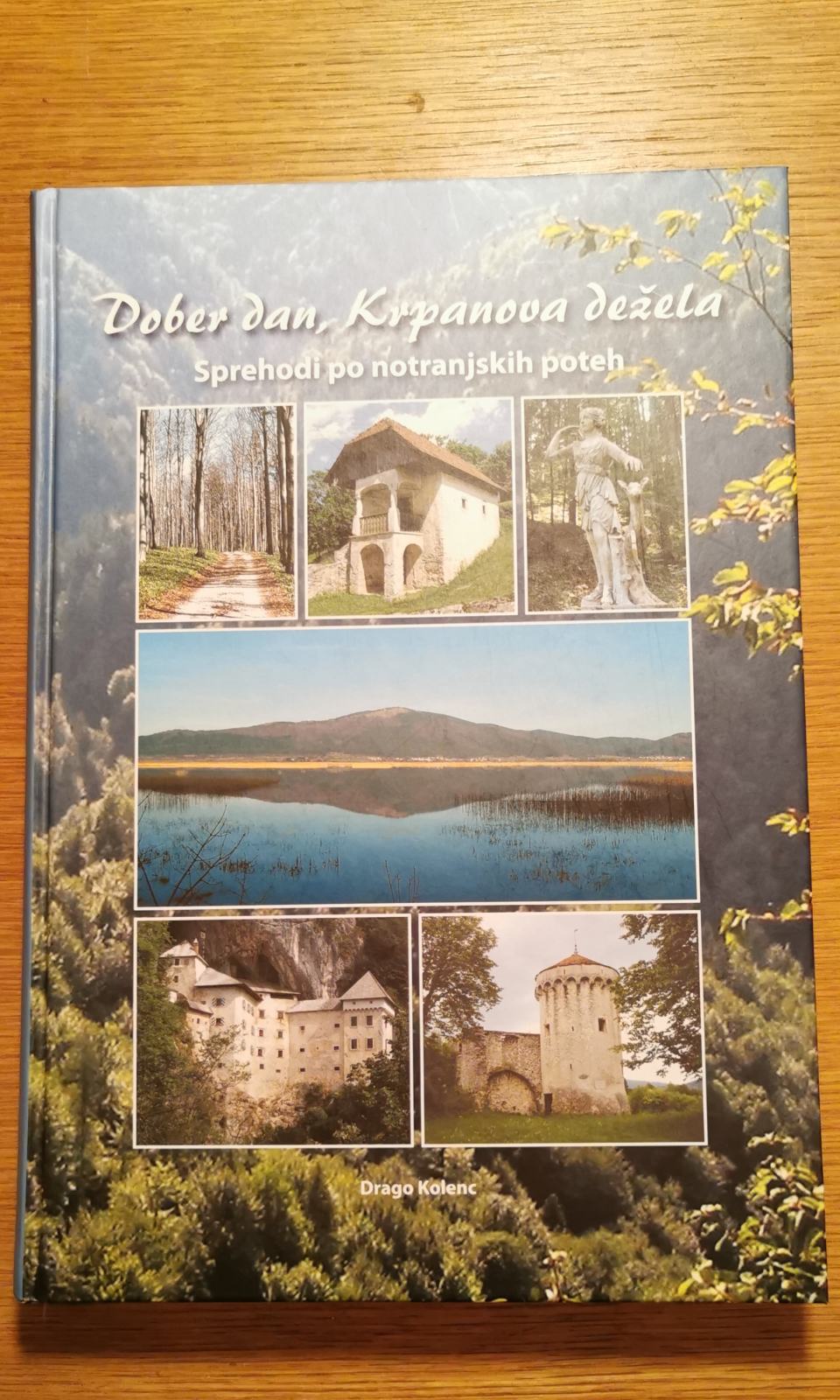 Dober dan, Krpanova dežela - Kolenc