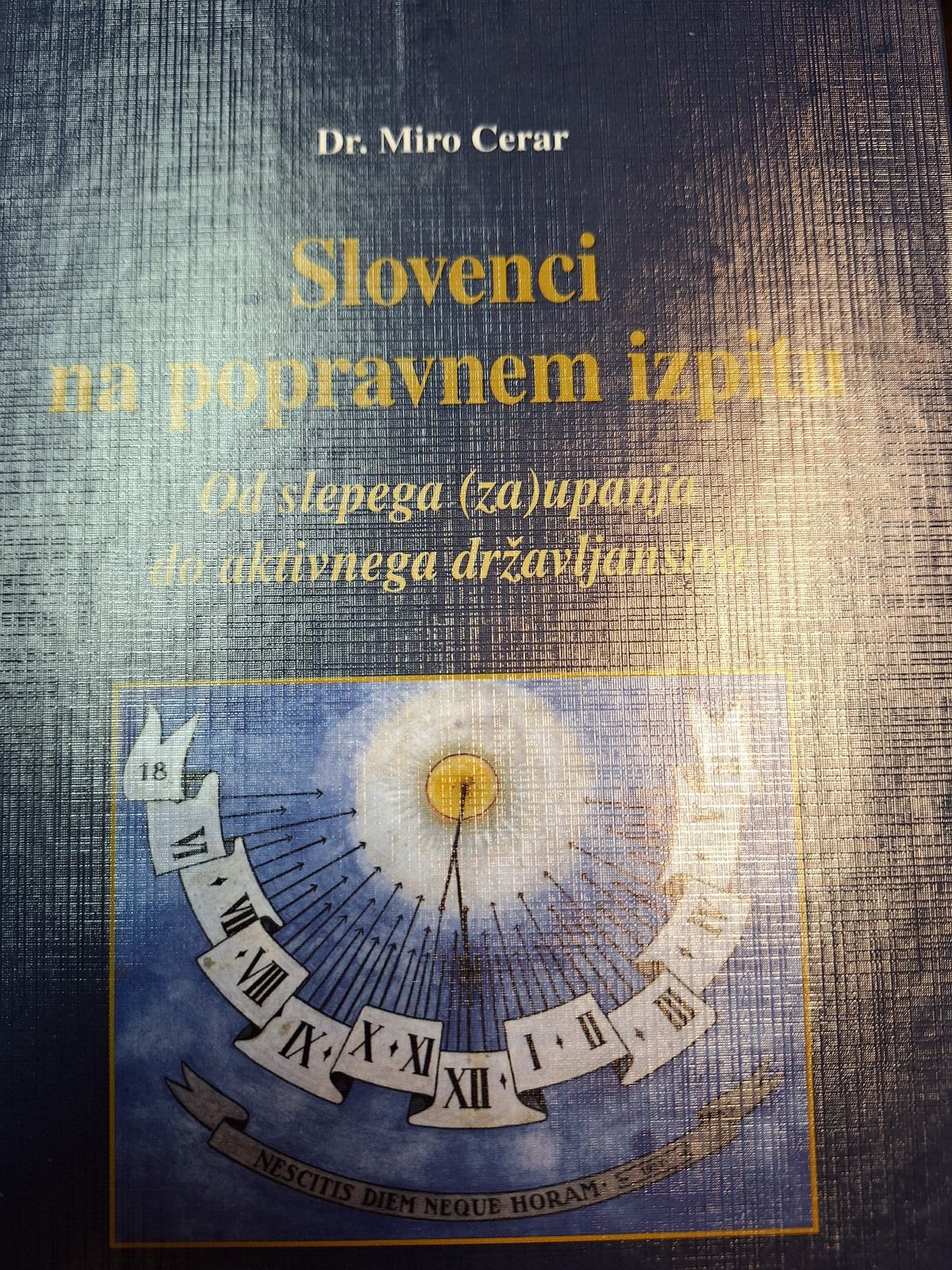 DR. MIRO CERAR SLOVENCI NA POPRAVNEM IZPITU
