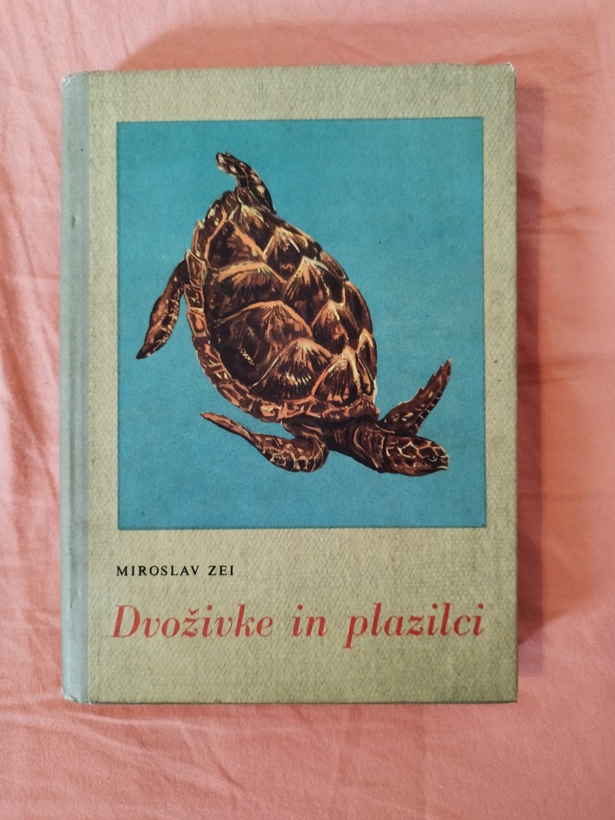 DVOŽIVKE IN PLAZILCI (Miroslav Zei)