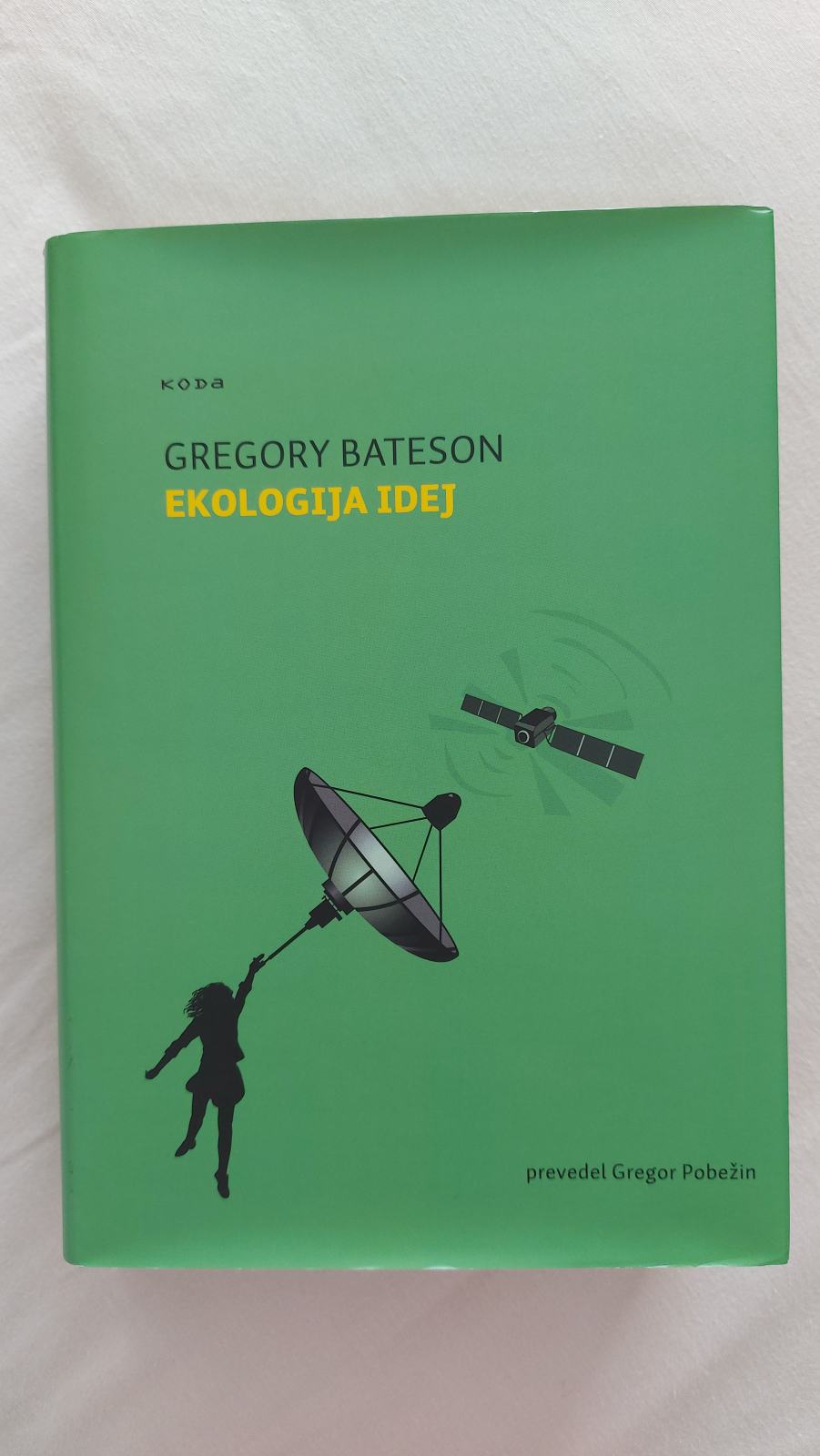Ekologija idej, Gregory Bateson
