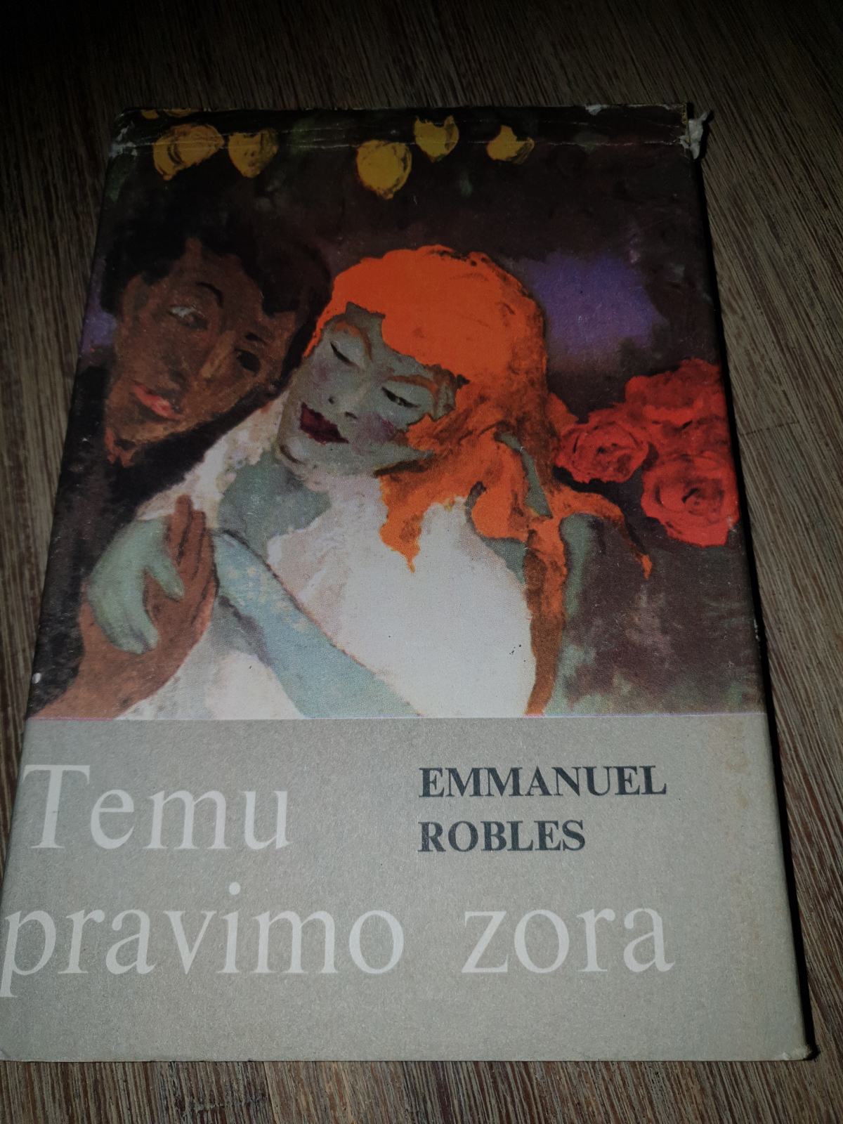 Emmanuel Robles TEMU PRAVIMO ZORA 1961