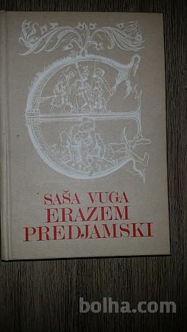 ERAZEM PREDJAMSKI - SAŠA VUGA