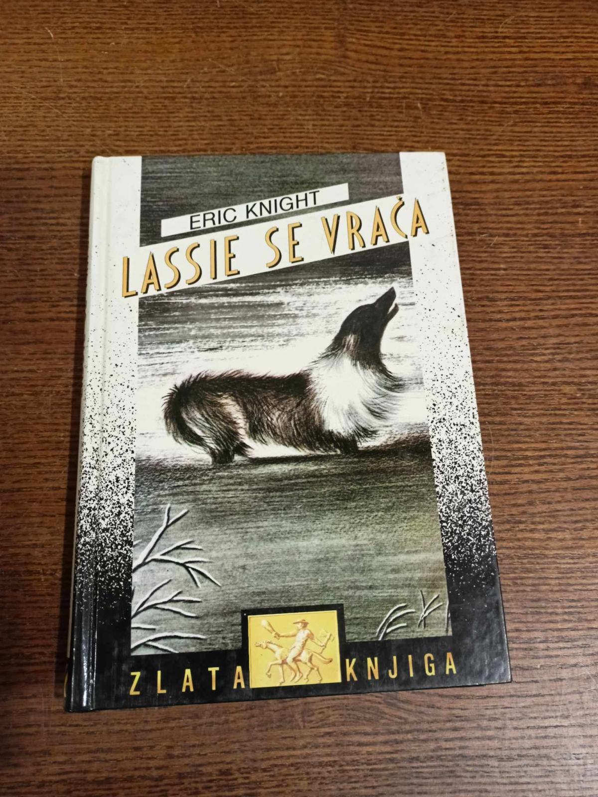ERIC KNIGHT LASSIE SE VRAČA