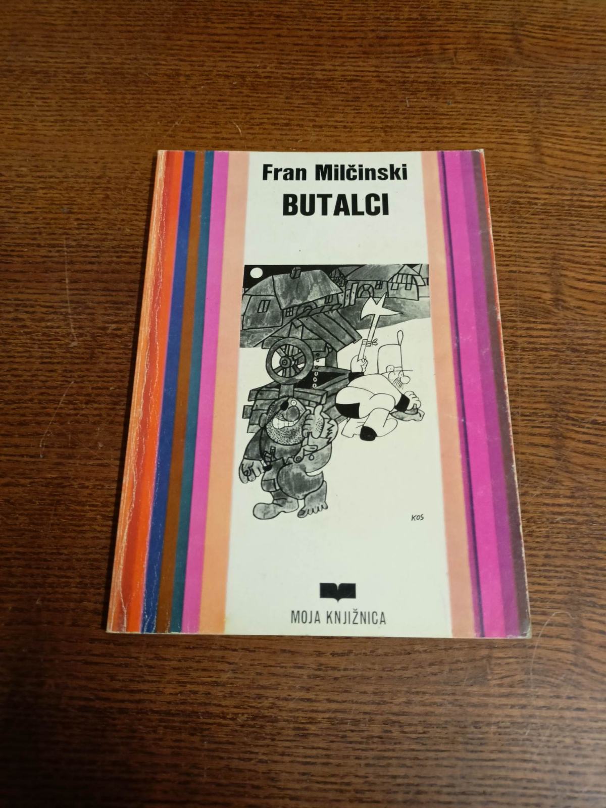 FRAN MILČINSKI BUTALCI