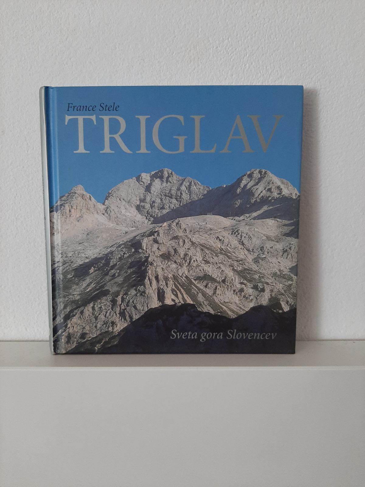 France Stele - Triglav Sveta gora Slovencev (MK, 2003)