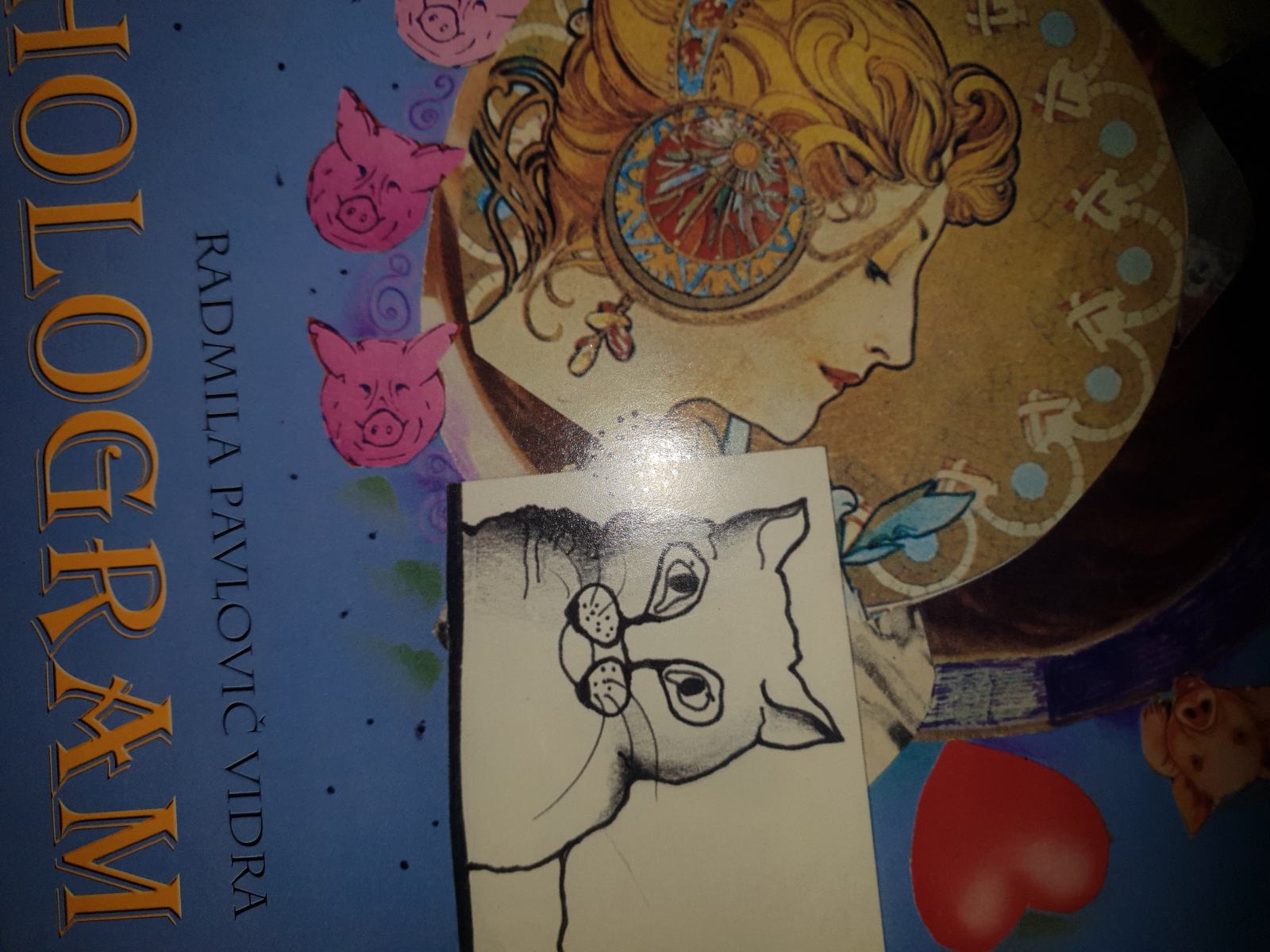 HOLOGRAM RADMILA PAVLOVIČ VIDRA