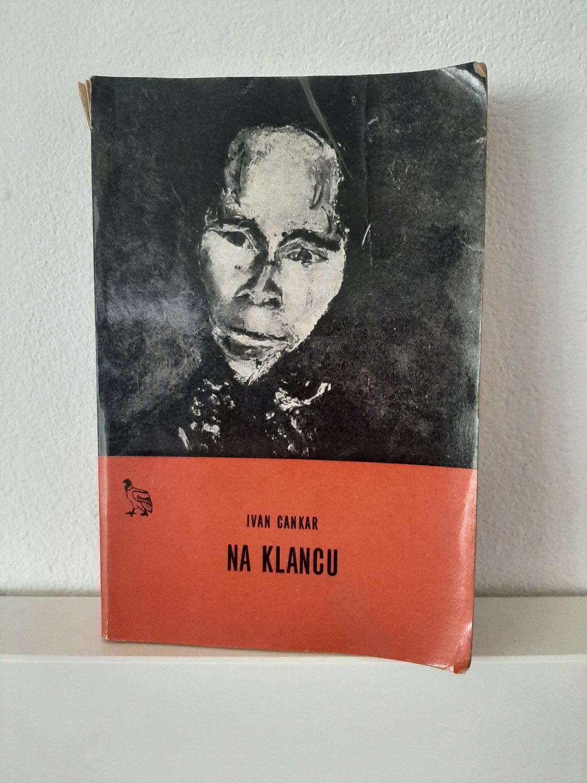 Ivan Cankar - Na Klancu (Mladinska Knjiga, 1969)