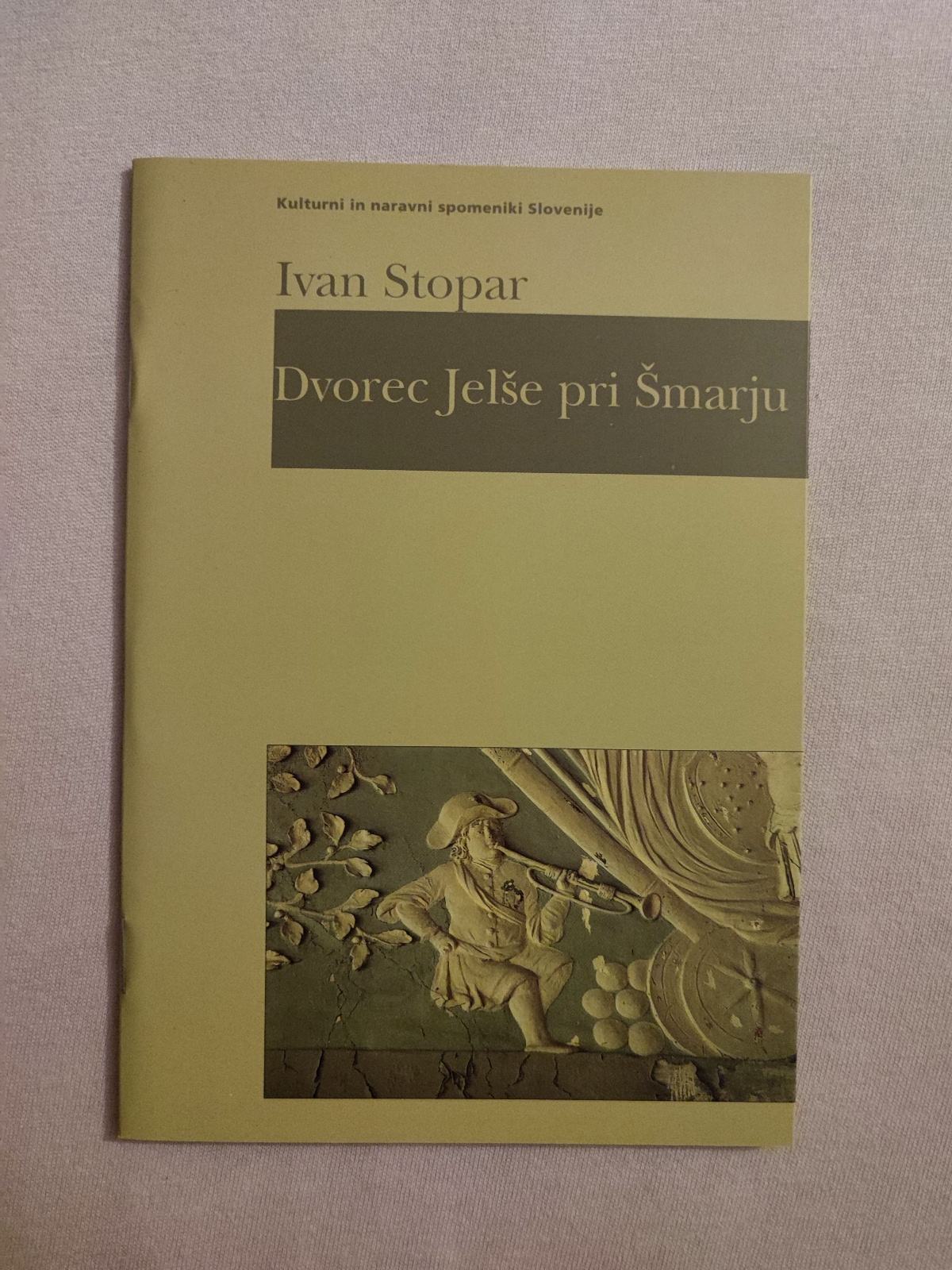 Ivan Stopar, Dvorec Jelše pri Šmarju