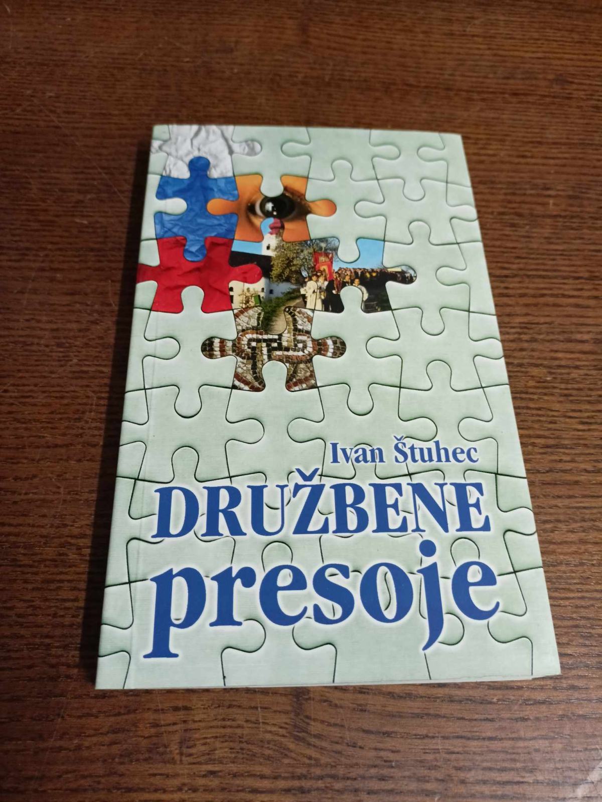 IVAN ŠTUHEC DRUŽBENE PRESOJE