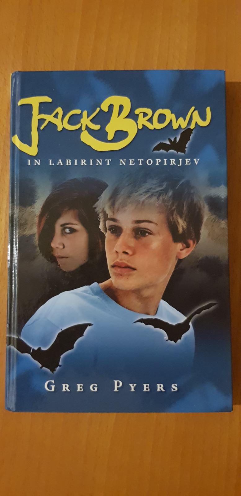 JACK BROWN IN LABIRINT NETOPIRJEV (Greg Pyers)