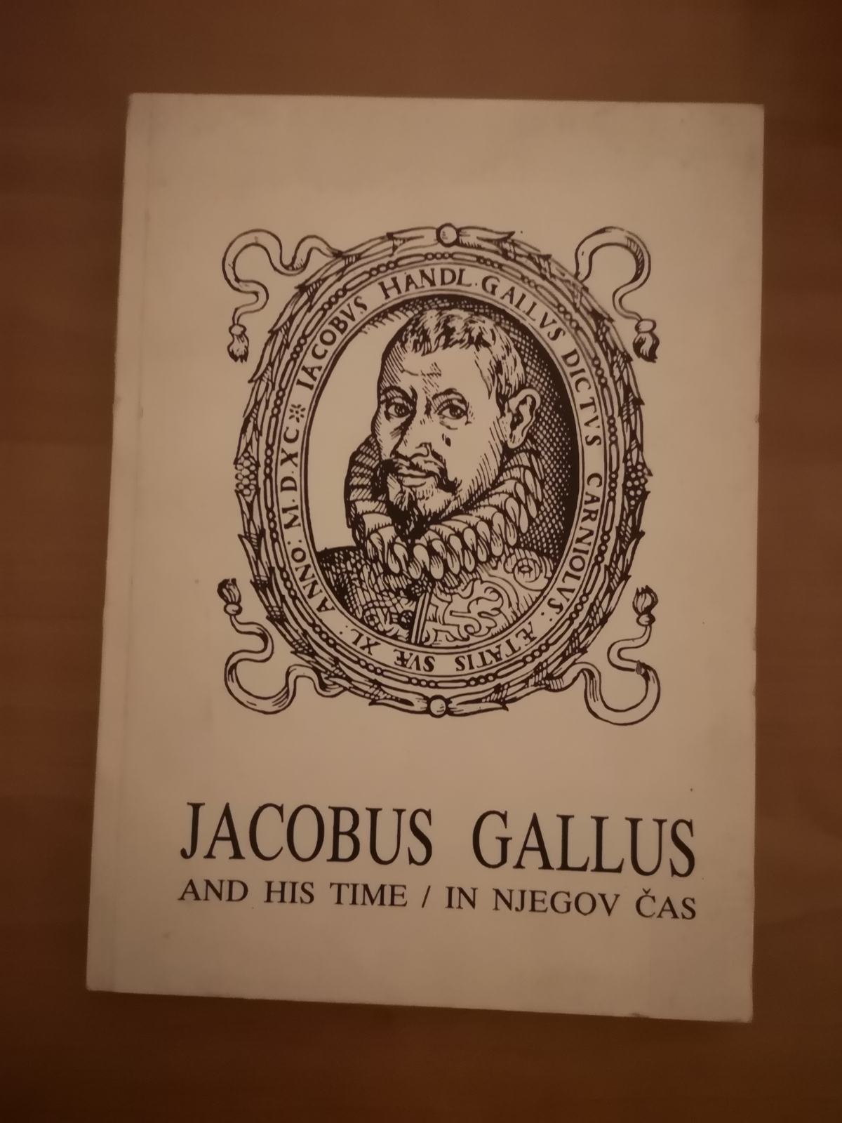 Jacobus Gallus in njegov čas