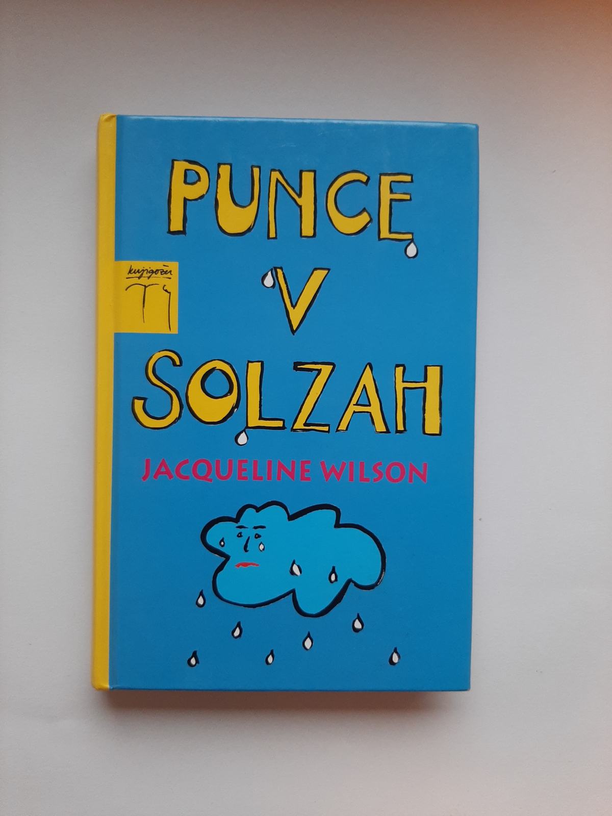 Jacqueline Wilson - Punce v solzah (Mladinska Knjiga, 2004)