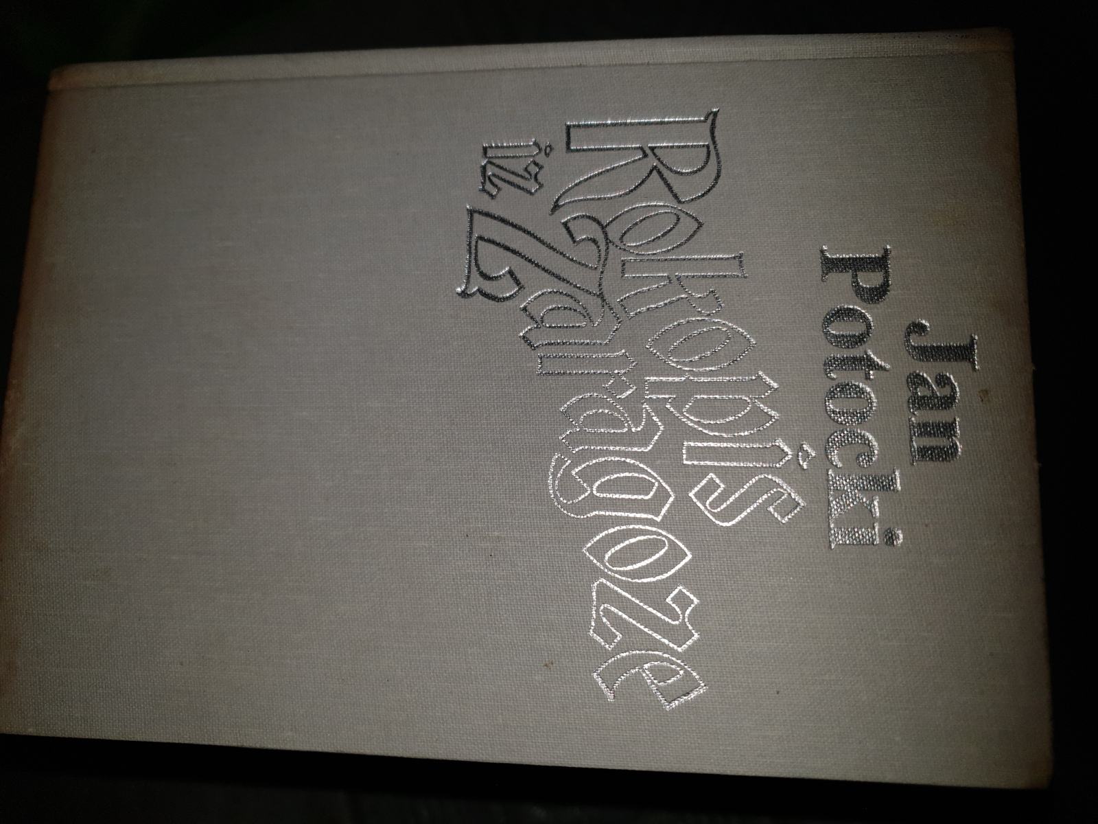JAN POTOCKI ROKOPIS IZ ZARAGOZE