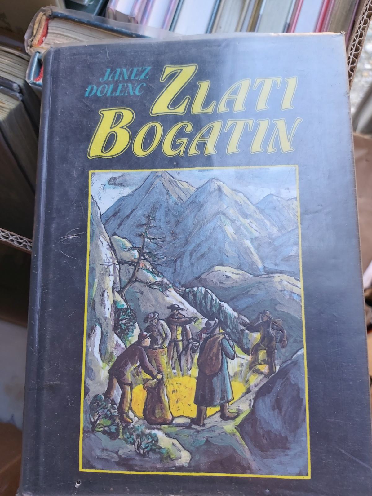 JANEZ DOLENC ZLATI BOGATIN