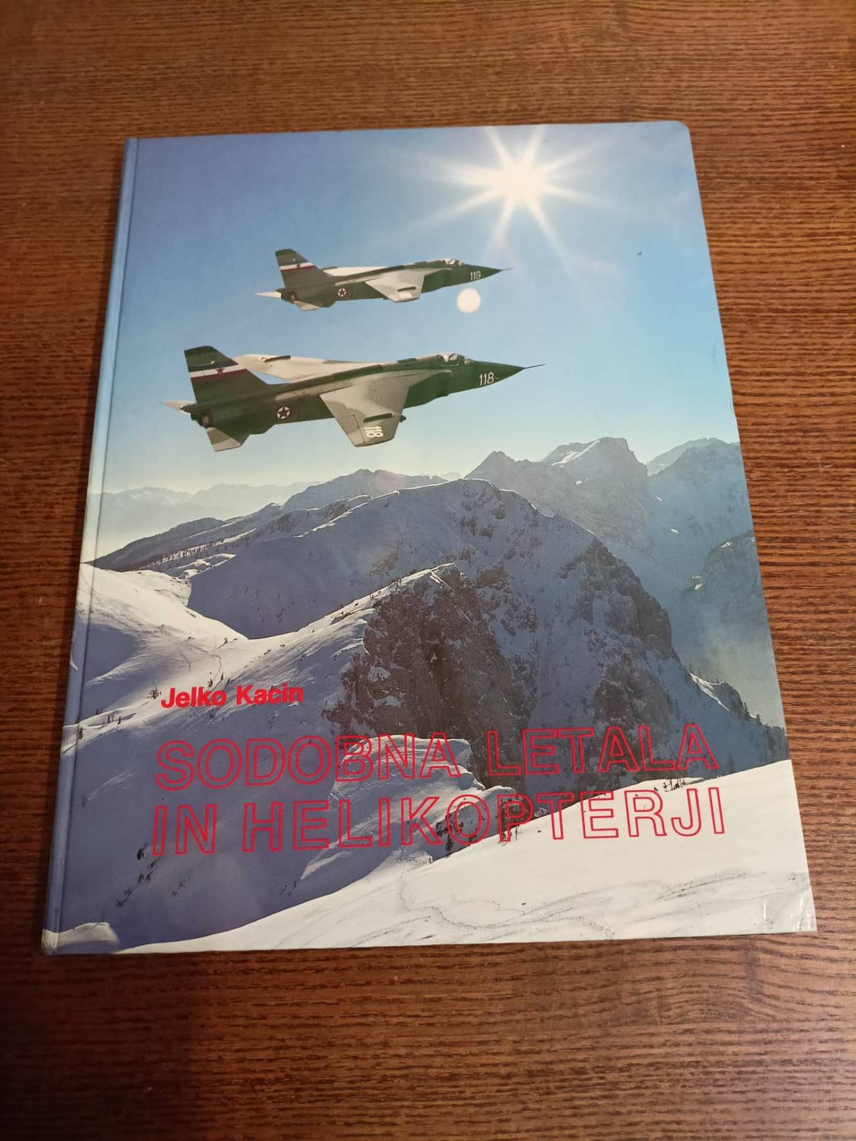 JELKO KACIN SODOBNA LETALA IN HELIKOPTERJI