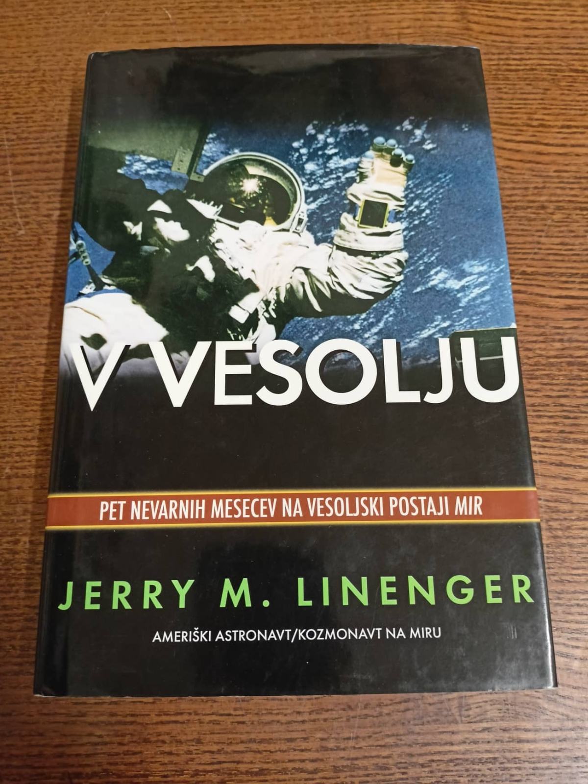 JERRY M. LINENGER V VESOLJU