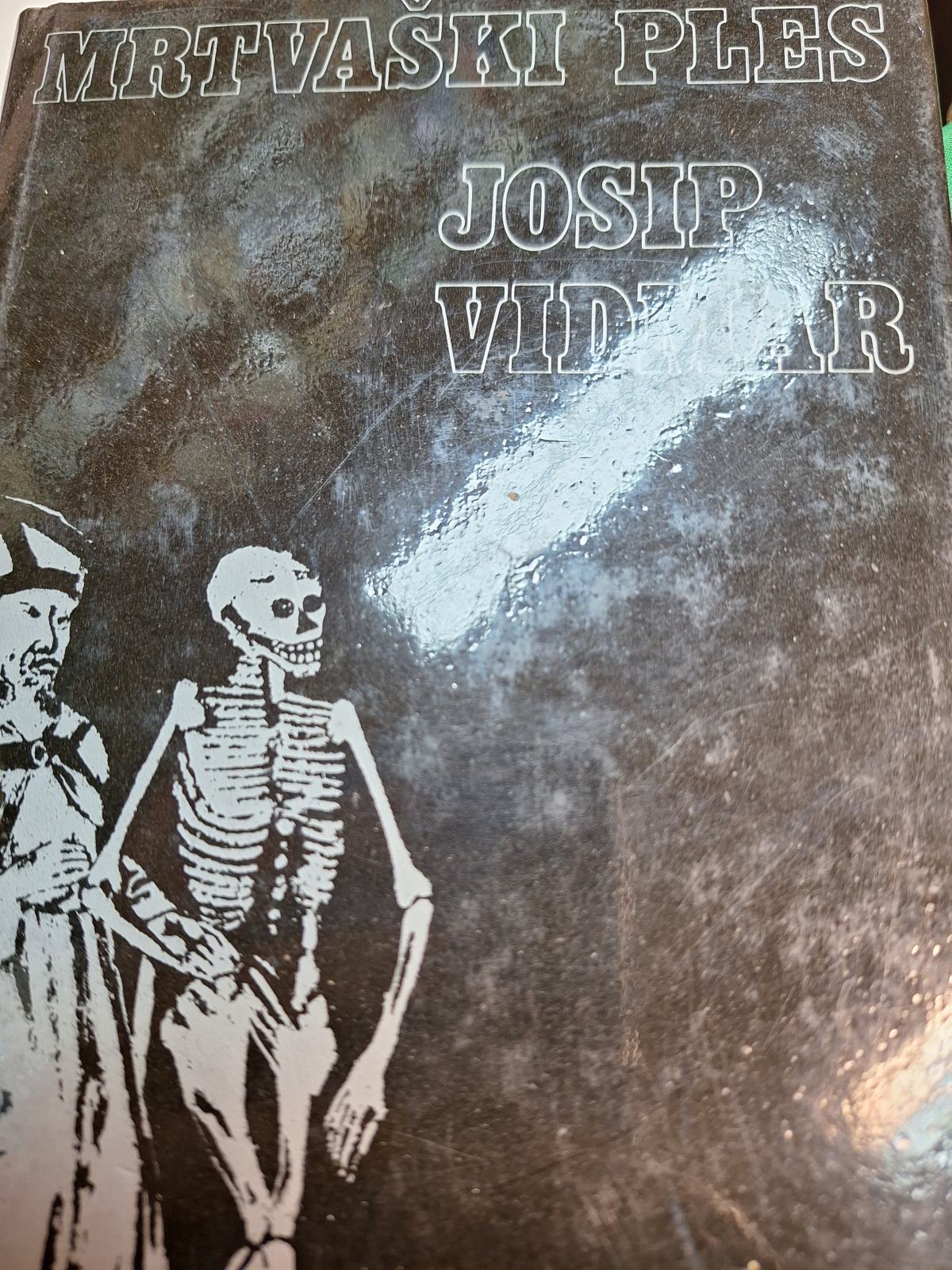 JOSIP VIDMAR MRTVAŠKI PLES