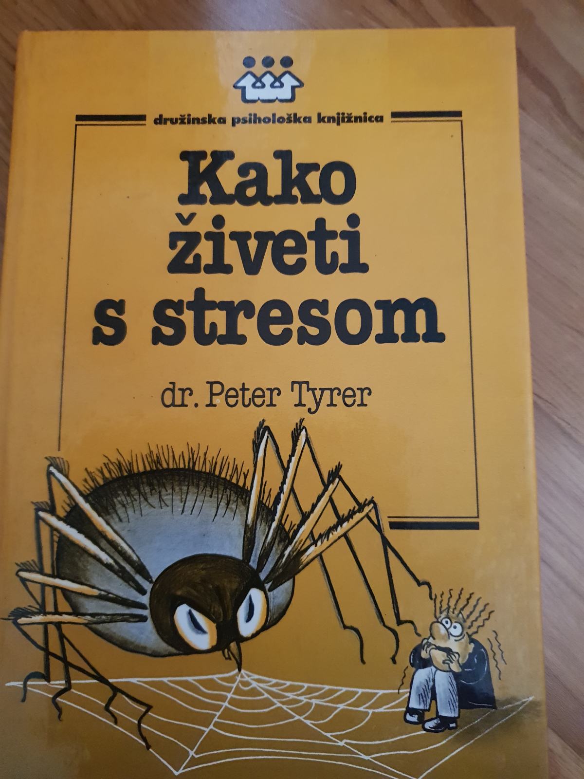 KAKO ŽIVETI S STRESOM DR.PETER TYRER