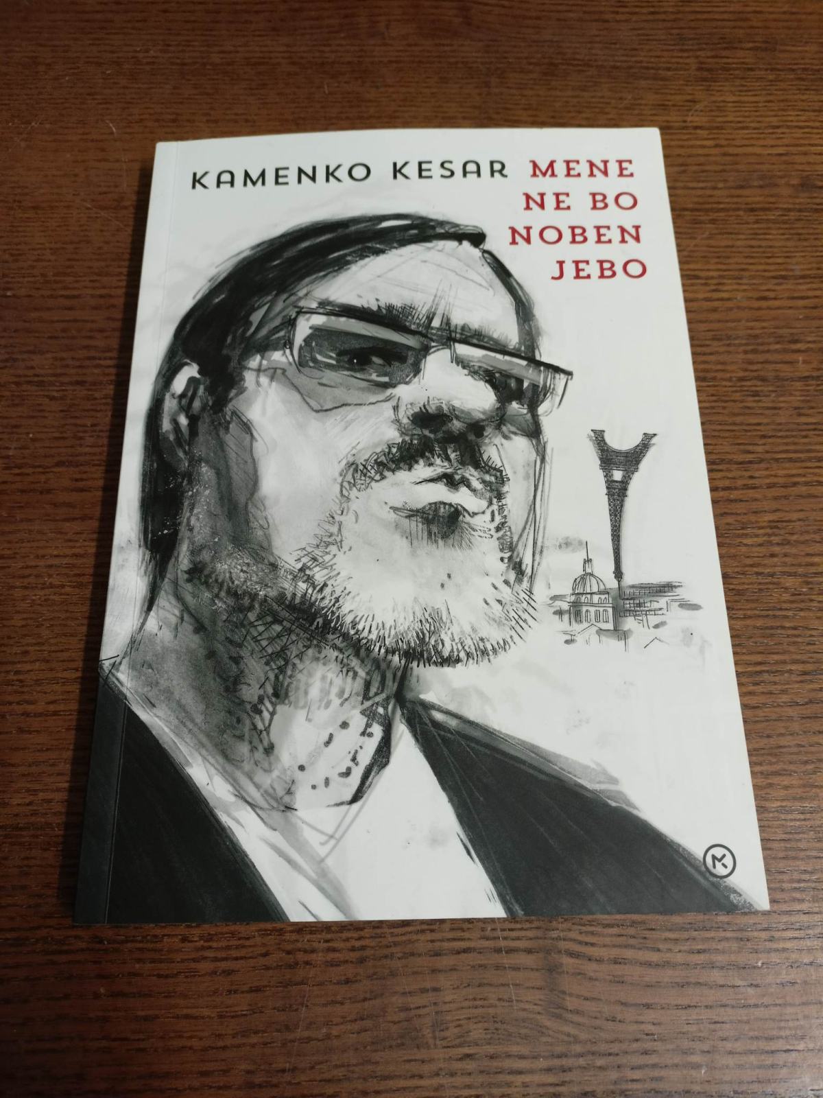 KAMENKO KESAR MENE NE BO NOBEN JEBO
