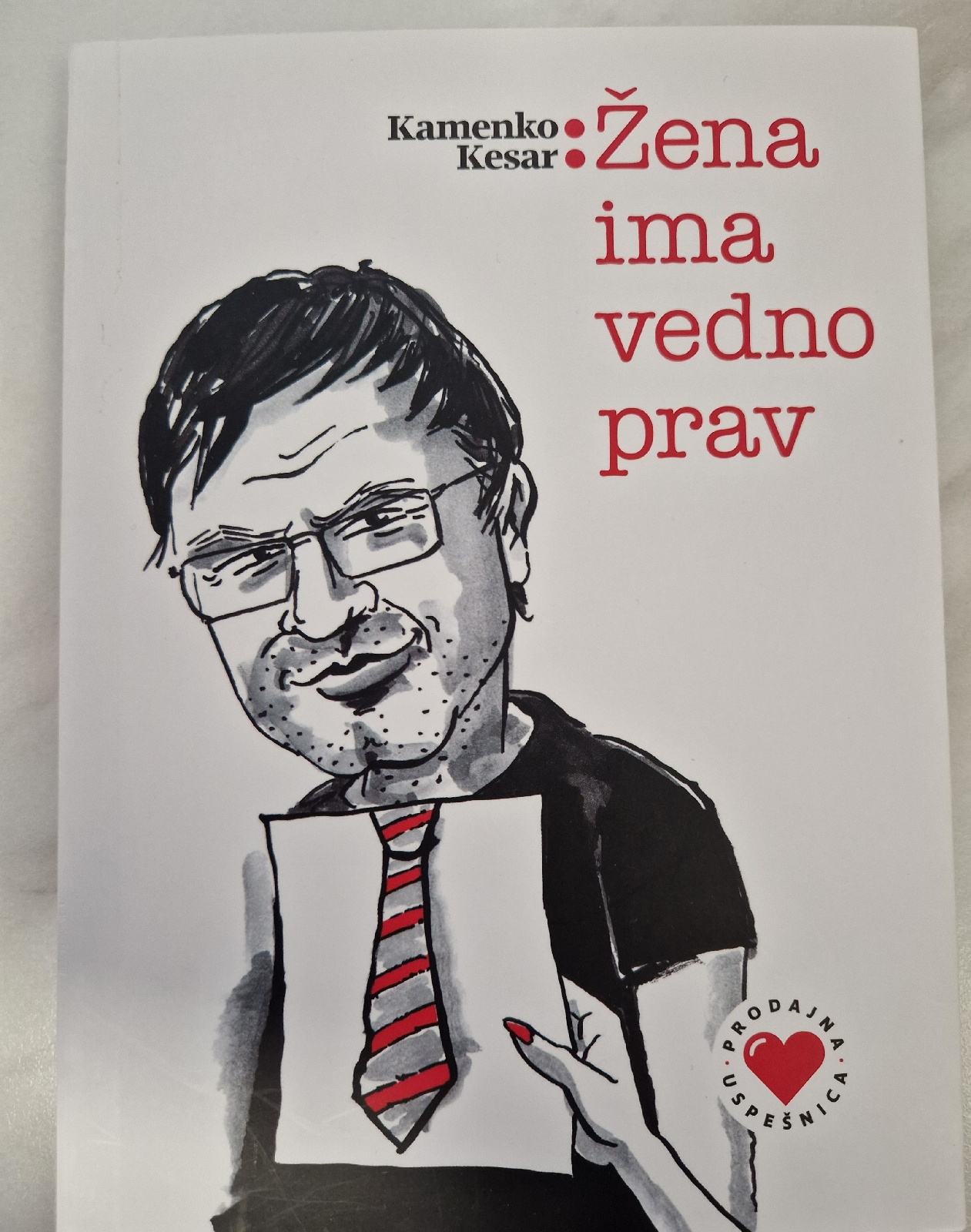Kamenko Kesar - Žena ima vedno prav