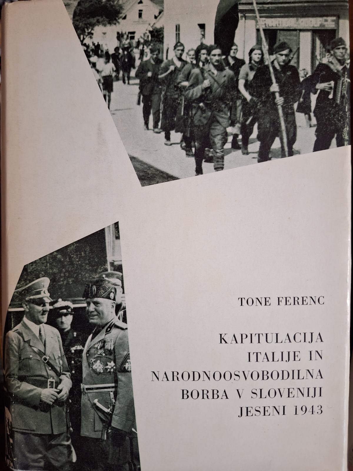 KAPITULACIJA ITALIJE IN NARODNOOSVOBODILNA BORBA V SLOVENIJI JESENI