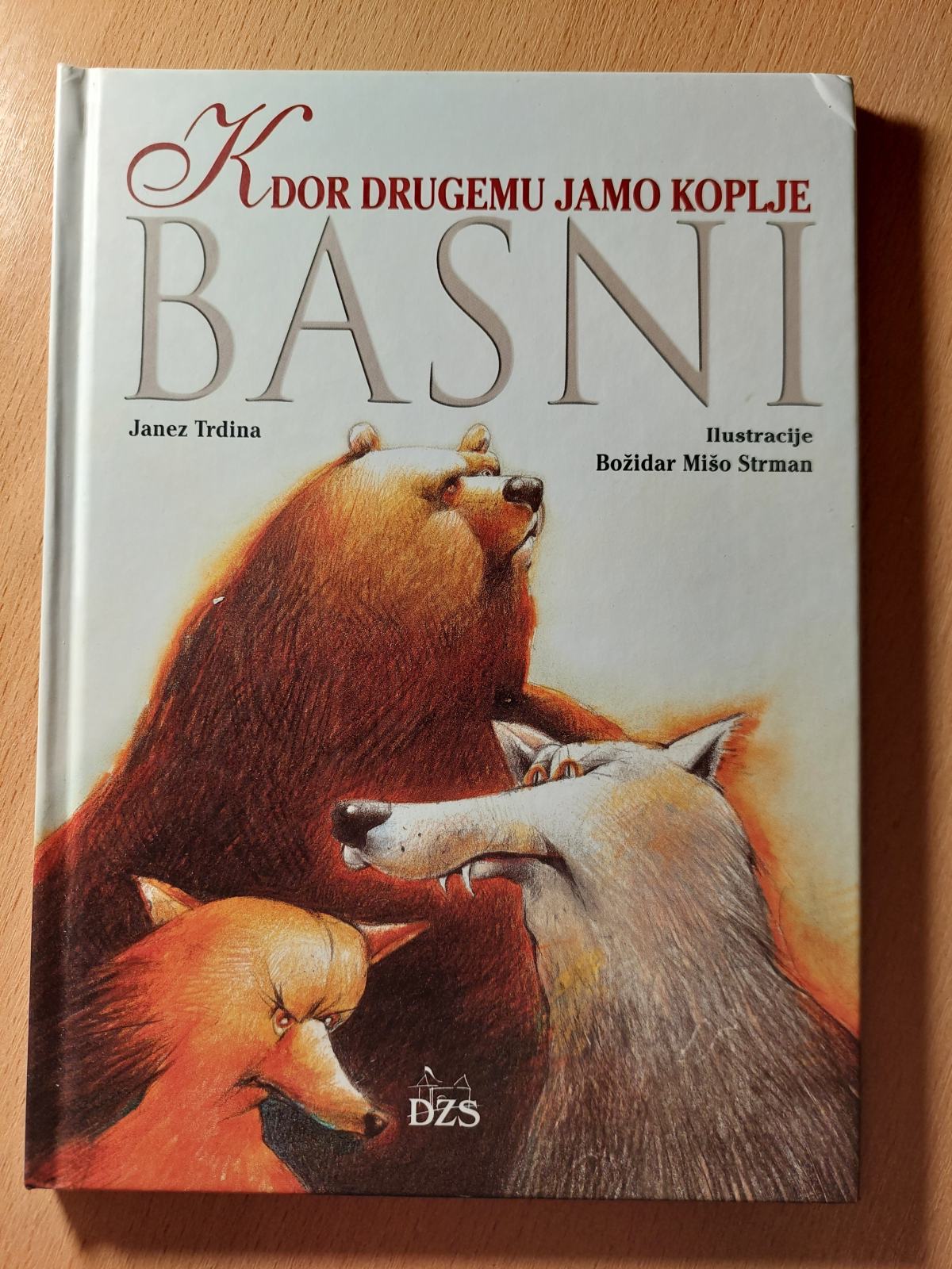 Kdor drugemu jamo koplje – Basni (Janez Trdina)