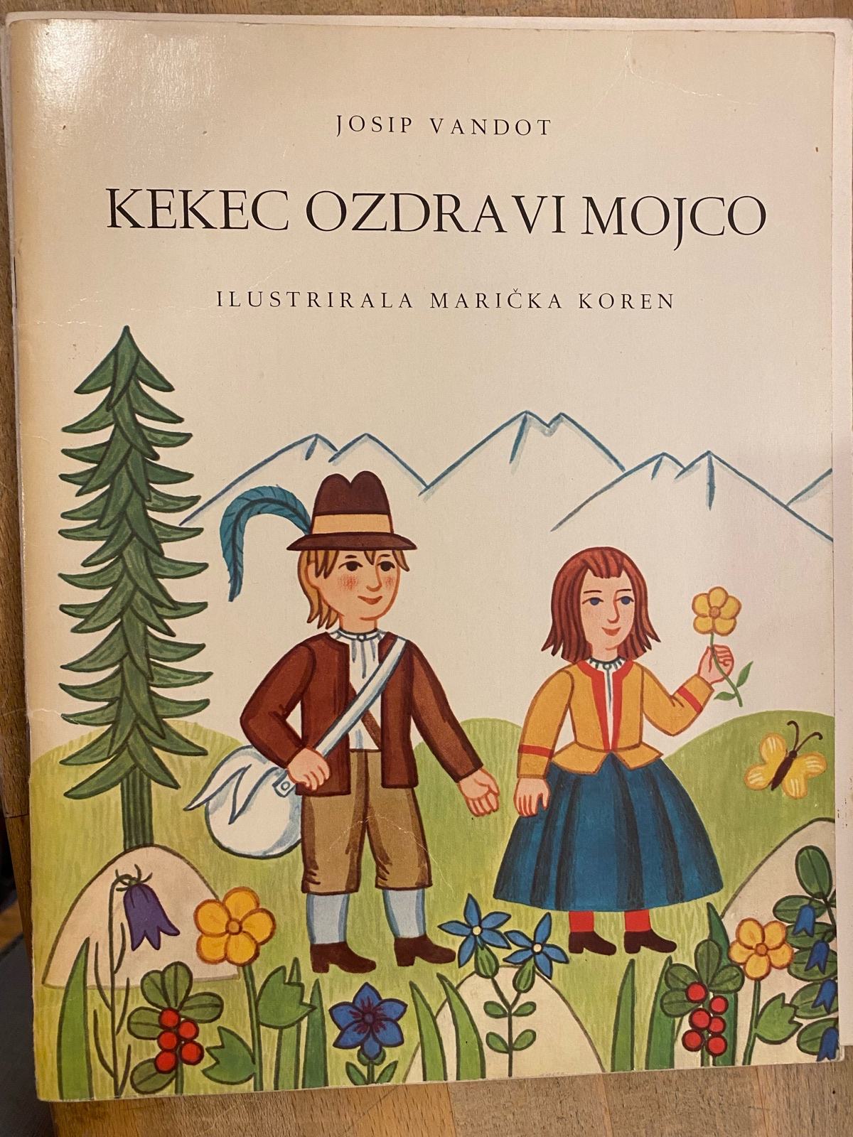 Kekec ozdravi Mojco (Josip Vandot)