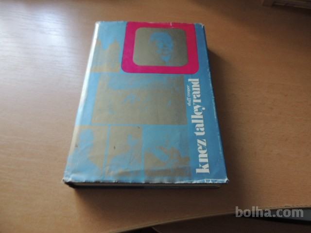 KNEZ TALLEYRAND D. COOPER CANKARJEVA ZALOŽBA 1970