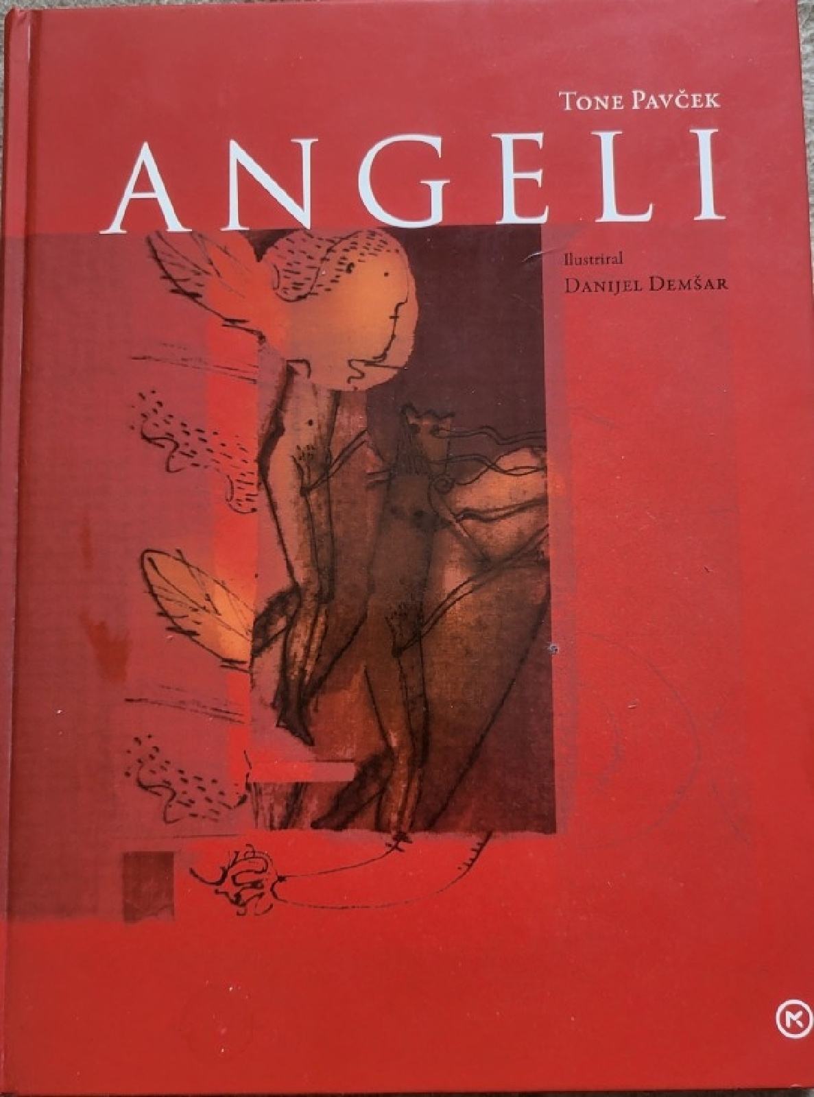 Knjiga Angeli, Tone Pavček