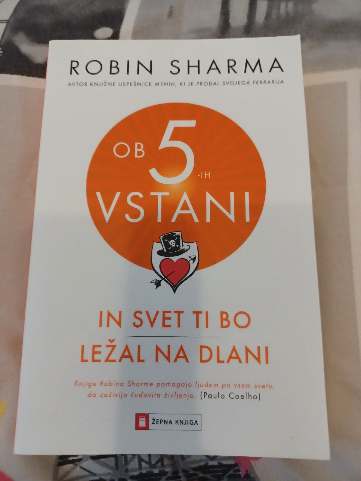 Knjiga, Ob 5 vstani in svet ti bo ležal na dlani; Robin Sharma