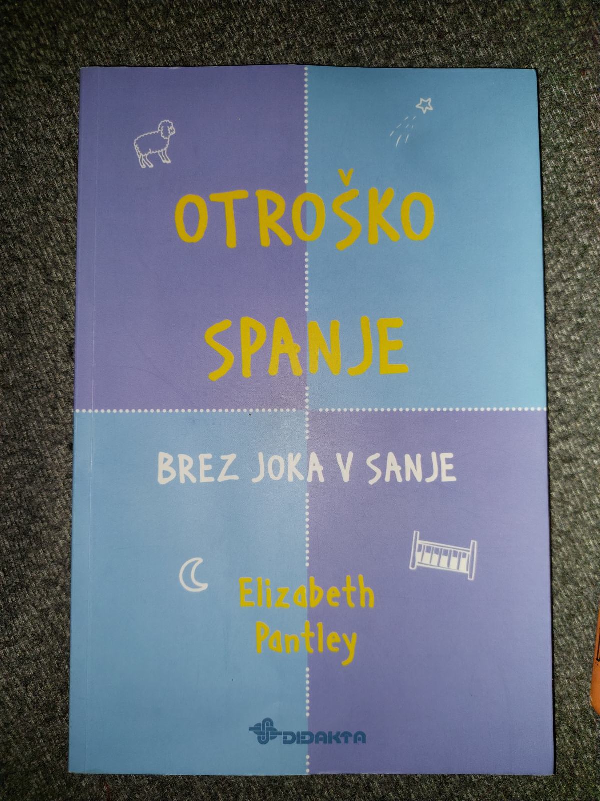 Knjiga Otroško spanje brez joka v sanje