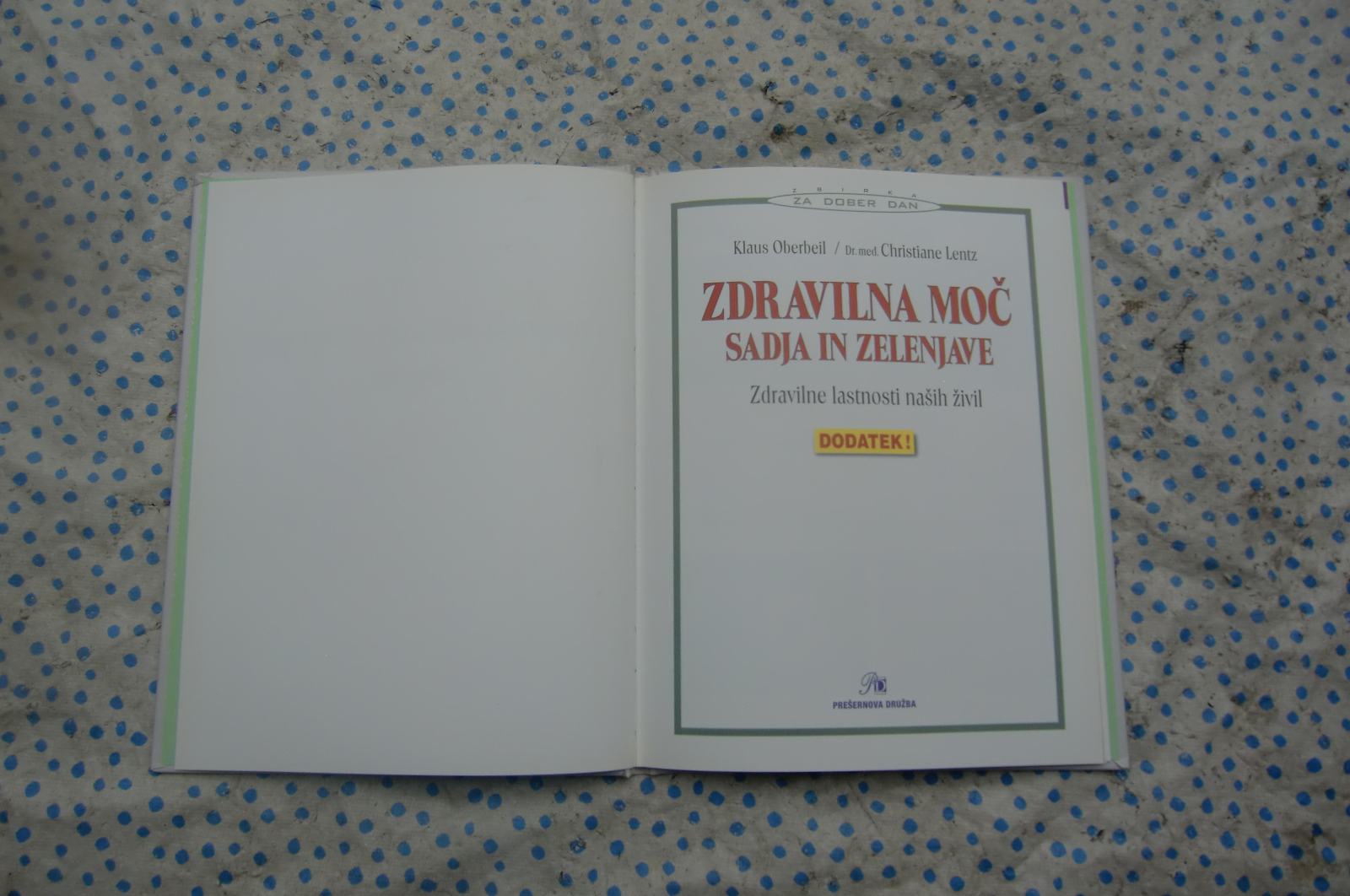 KNJIGA ZDRAVA MOČ SADJA IN ZELENJAVE