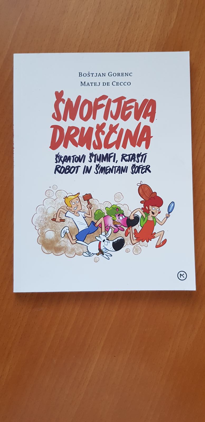 ŠNOFIJEVA DRUŠČINA (Boštjan Gorenc, Matej de Cecco)