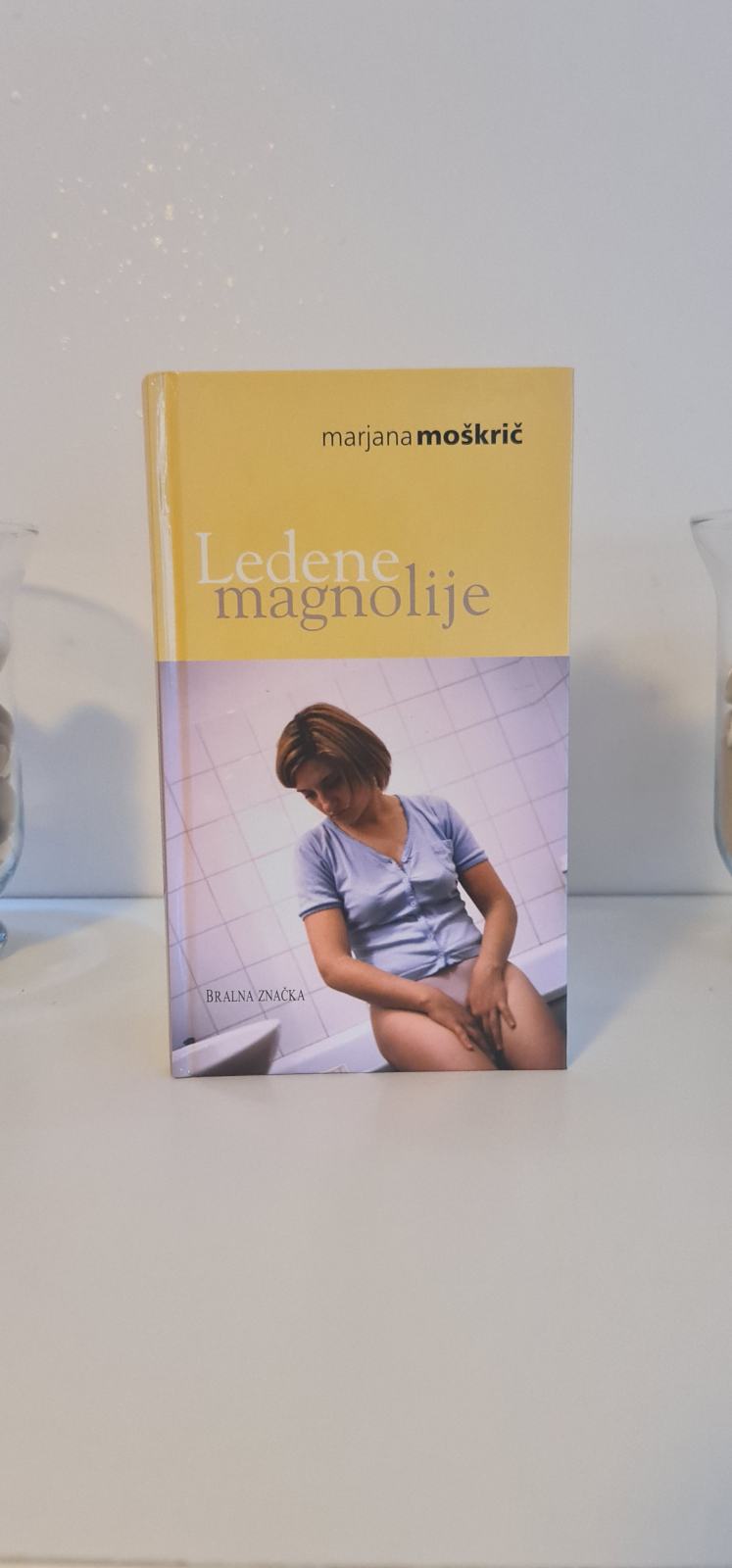 LEPOSLOVJE Ledene magnolije (Marjana Moškrič)