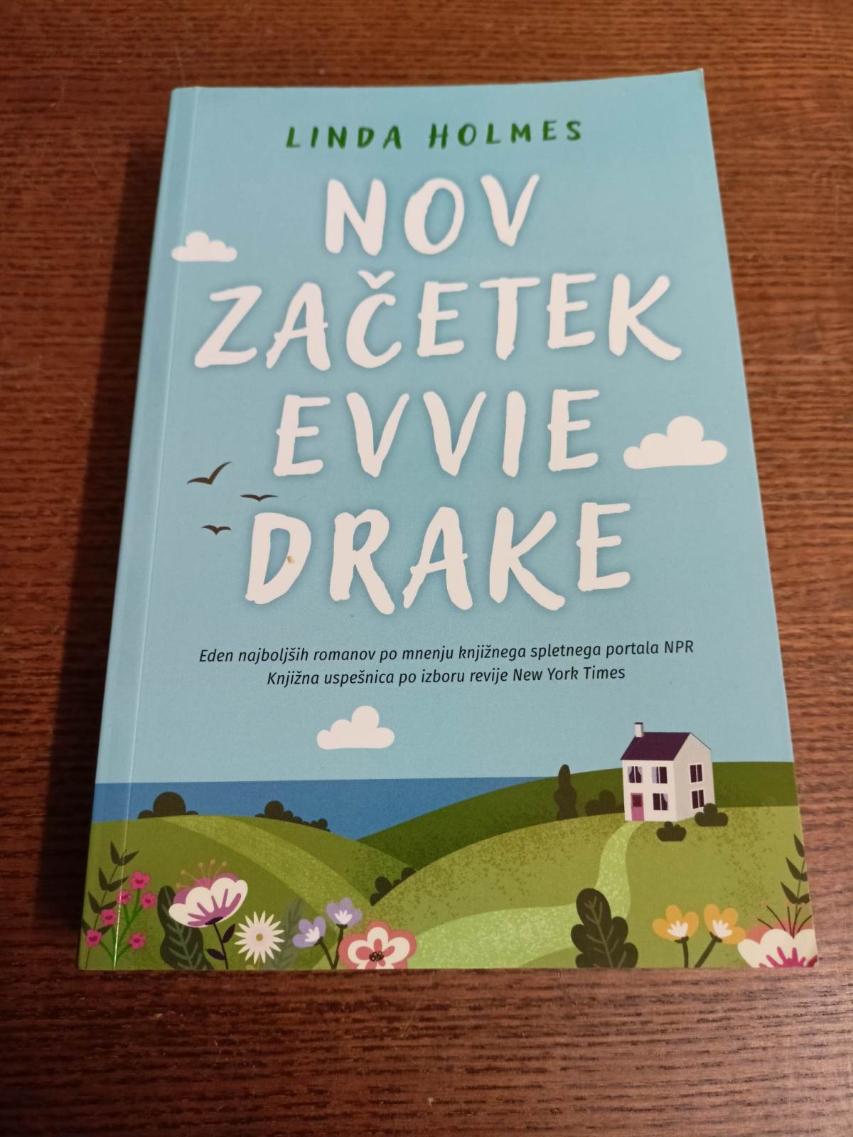 LINDA HOLMES NOV ZAČETEK EVVIE DRAKE