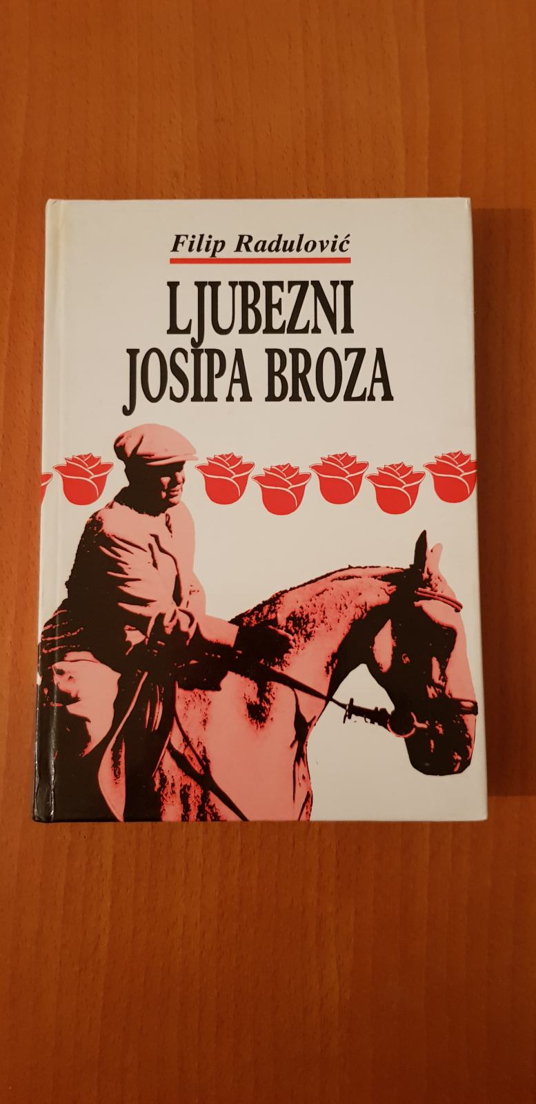 LJUBEZNI JOSIPA BROZA (Filip Radulovič)