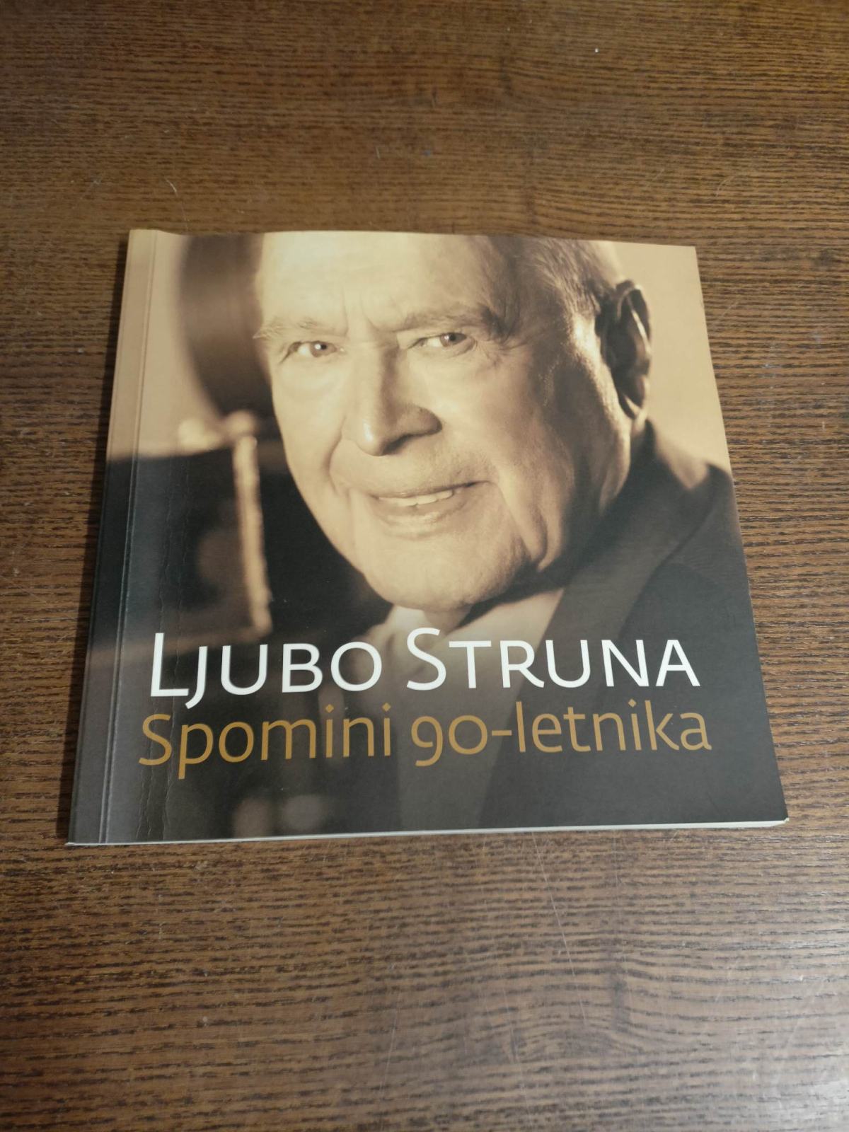 LJUBO STRUNA SPOMINI 90-LETNIKA