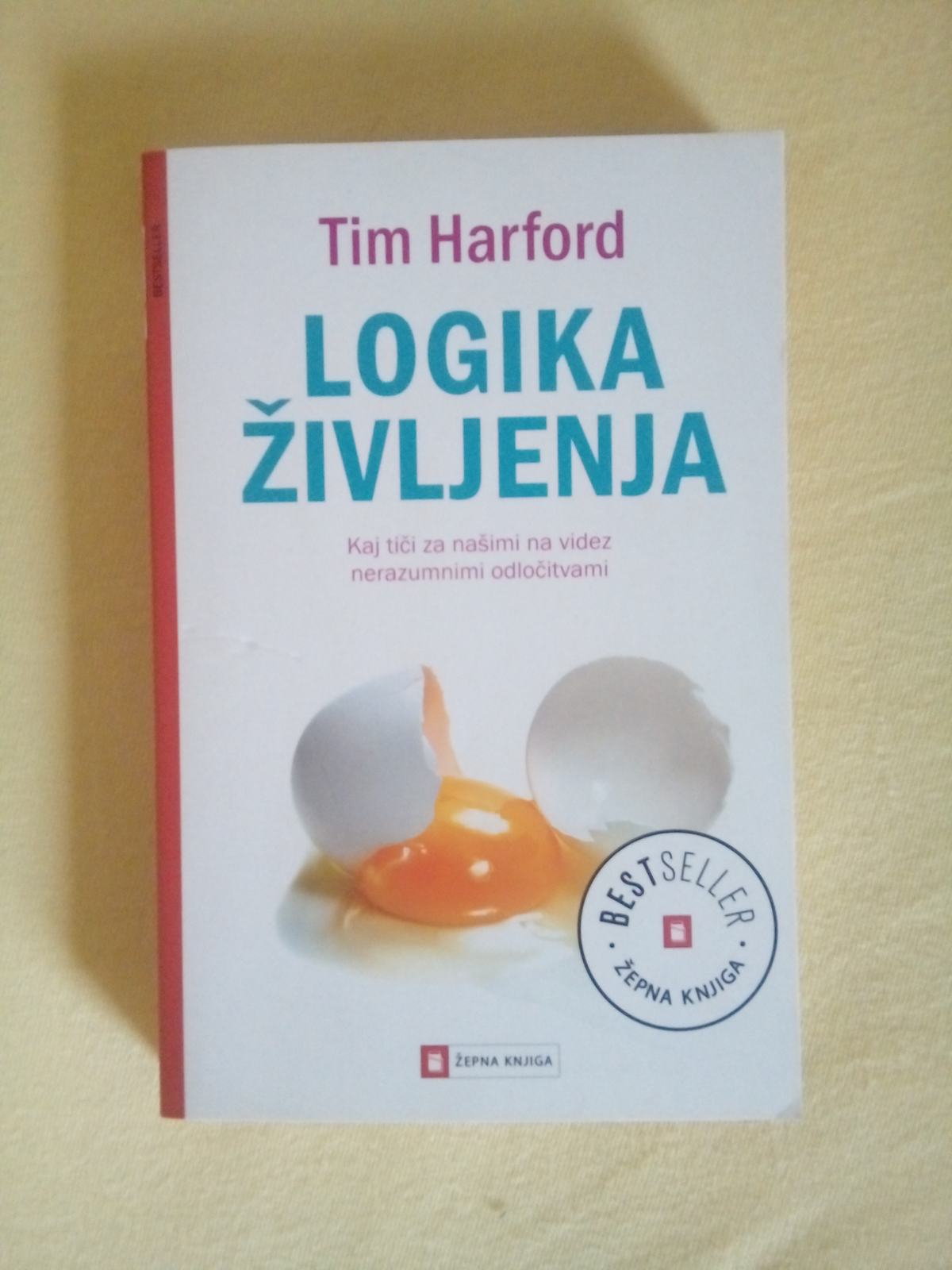 LOGIKA ŽIVLJENJA (Tim Harford)