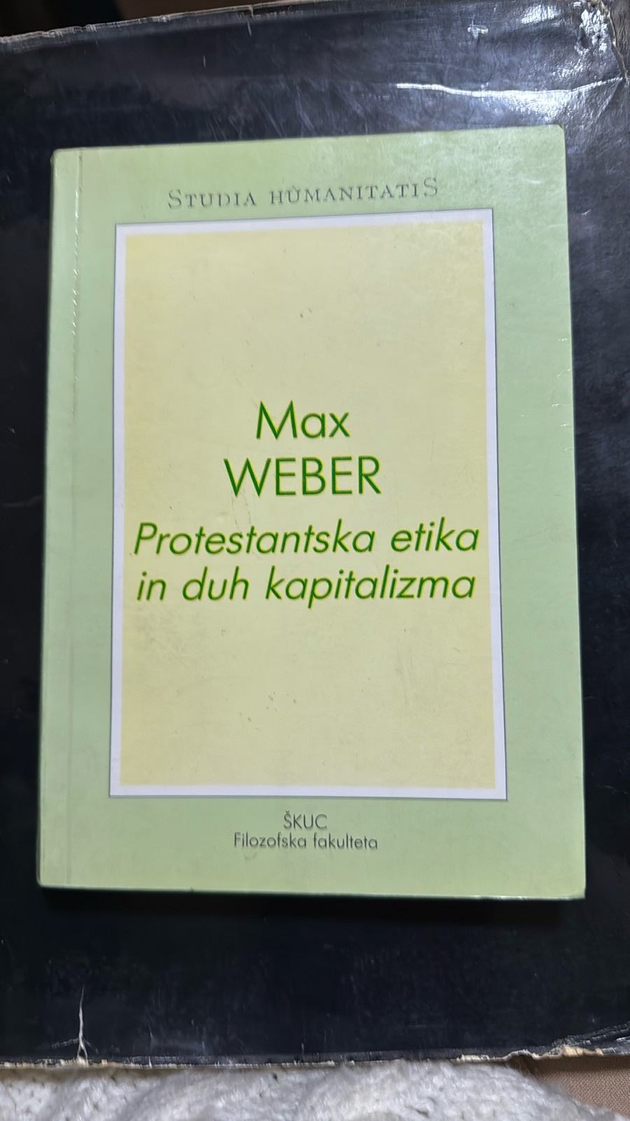 Mac Weber - Protestantska etika in duh kapitalizma