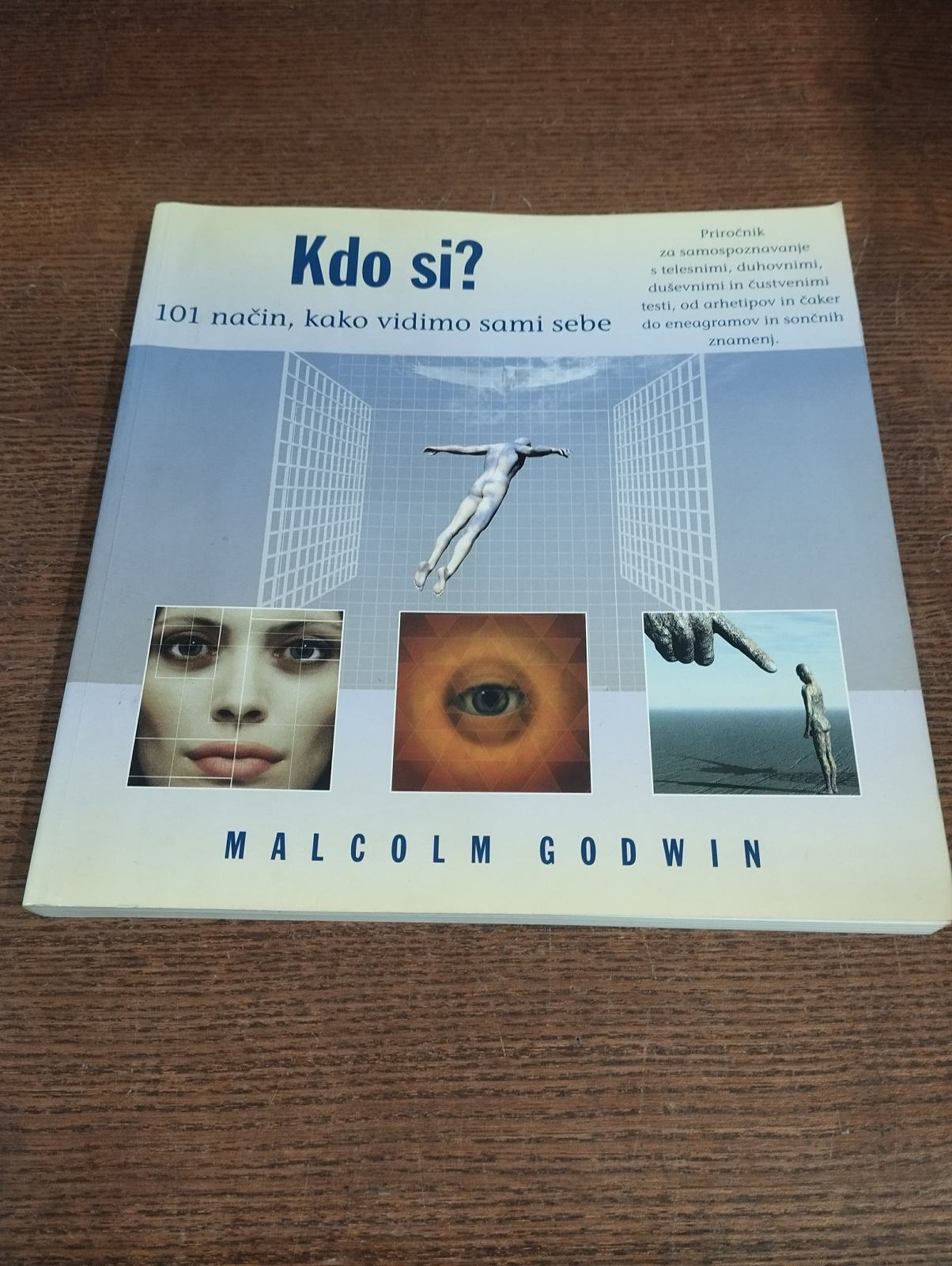 MALCOLM GODWIN KDO SI 101 NAČIN, KAKO VIDIMO SAMI SEBE