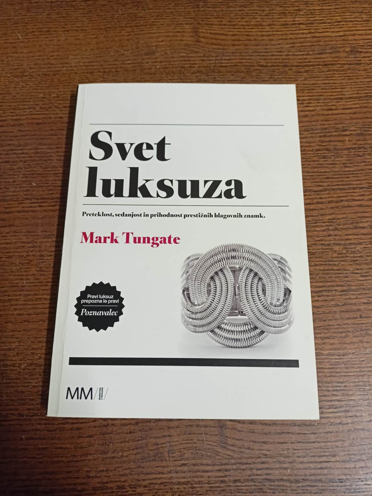 MARK TUNGATE SVET LUKSUZA