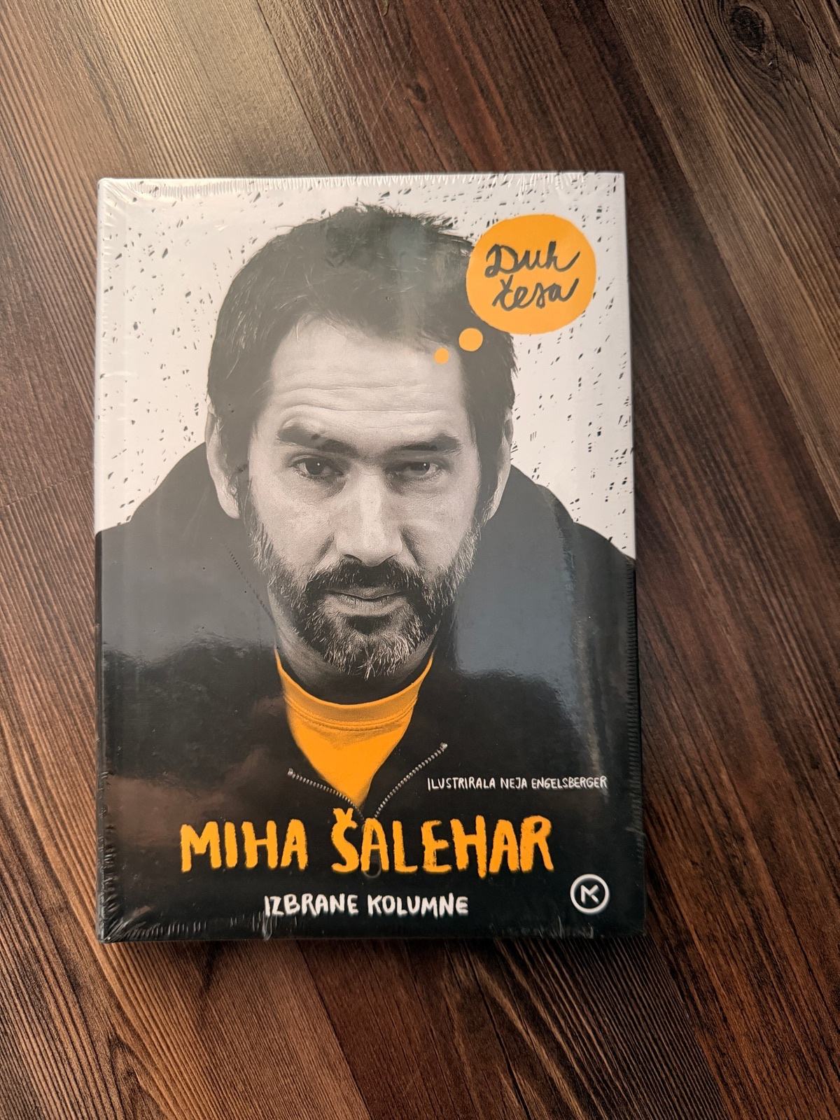 Miha Šalehar : Izbrane kolumne - Duh česa