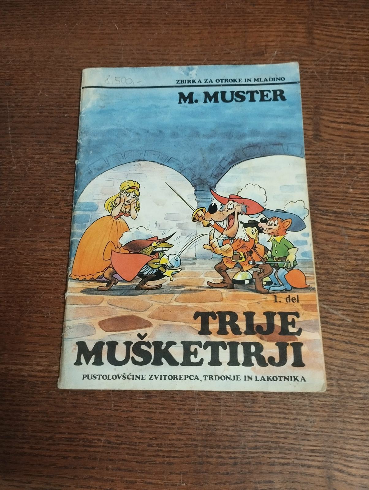 MIKI MUSTER TRIJE MUŠKETIRJI