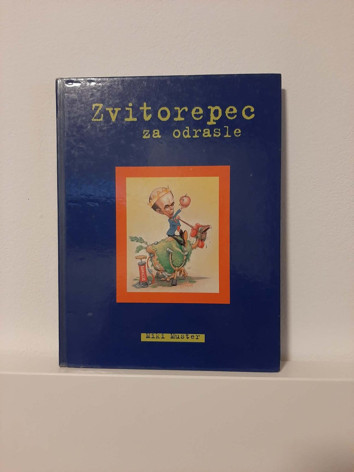 Miki Muster - Zvitorepec za odrasle (Promag, 1997)