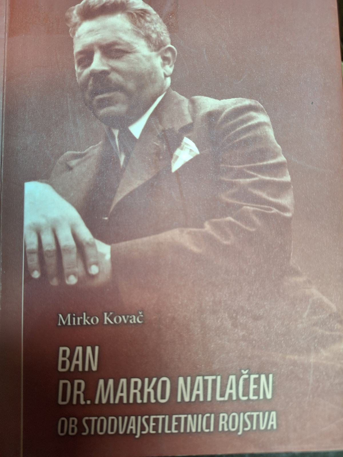 MIRKO KOVAČ BAN DR. MARKO NATLAČEN