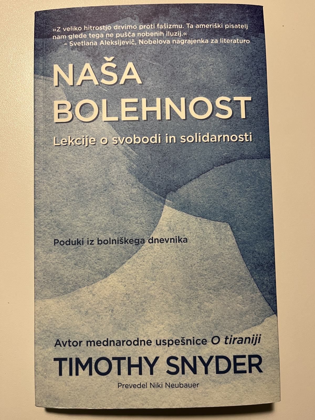 Naša bolehnost Timothy Snyder
