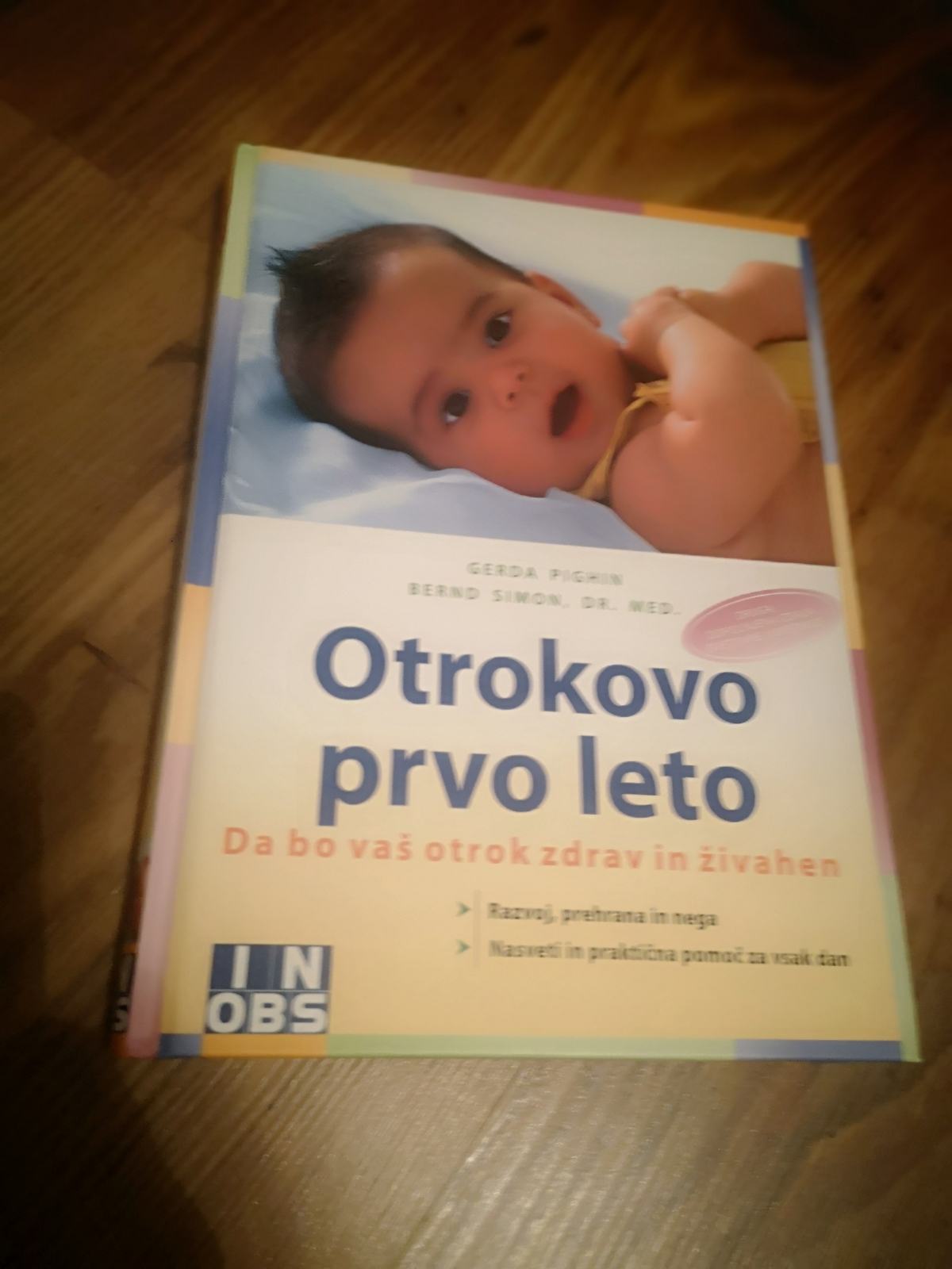 Otrokovo prvo leto - Pighin
